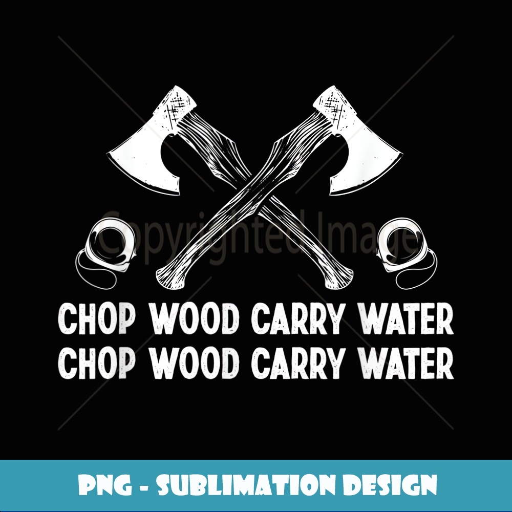 Woodworking Chop Wood Carry Water Axe Carpentry Logger - Aes | Inspire ...
