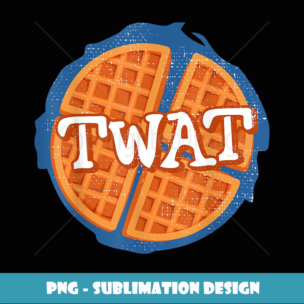 Twat Waffle Svg | Inspire Uplift