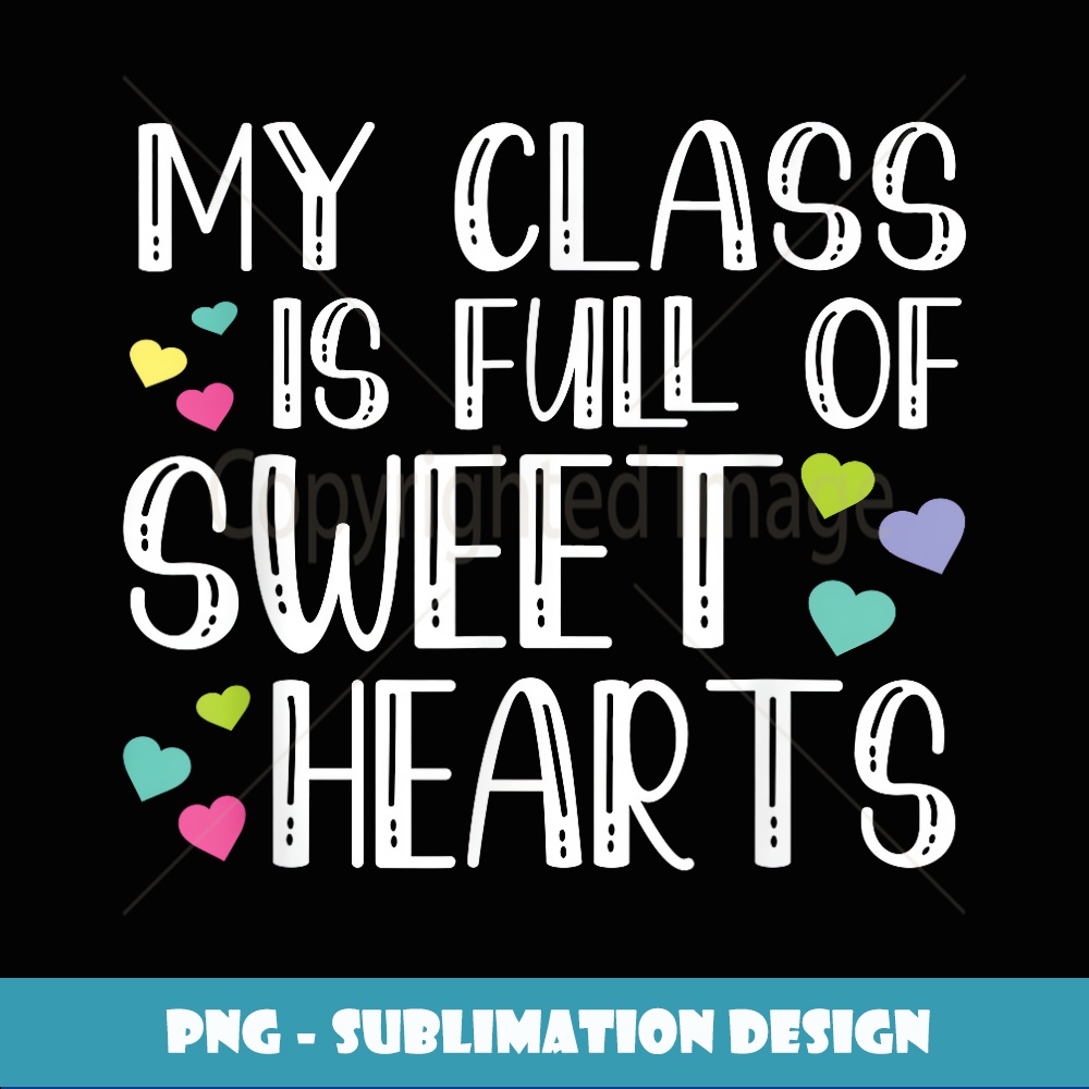 Teachers Valentines Day Class Full of Sweethearts - Digital | Inspire ...