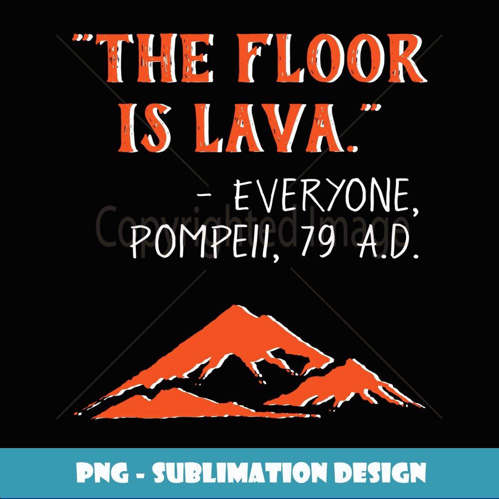 Floor Is Lava Svg | Inspire Uplift