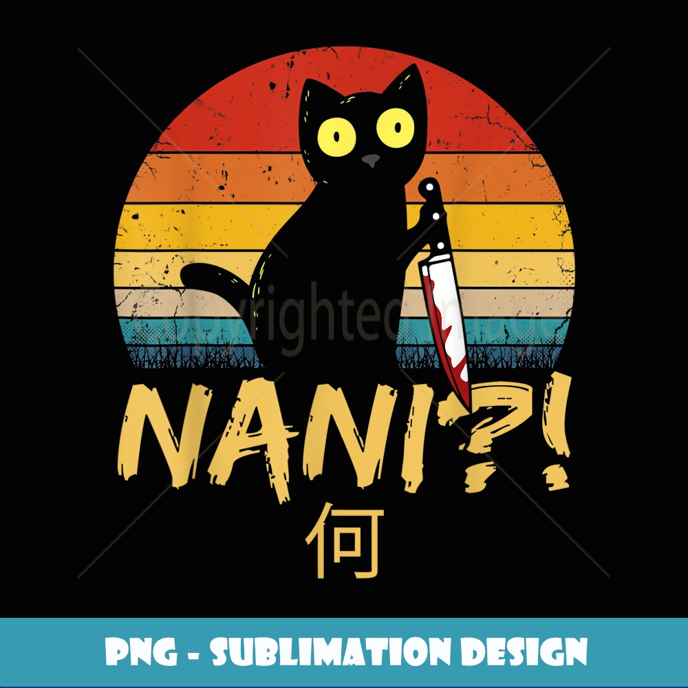 Nani! What Vintage Black Cat Omae Wa Meme Kitten Gift - Sign | Inspire ...