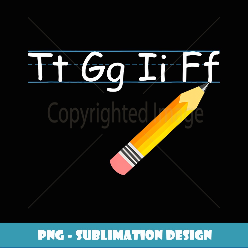 TGIF Tt Gg Ii Ff Funny Teacher Students Gift Men Women - PNG | Inspire ...