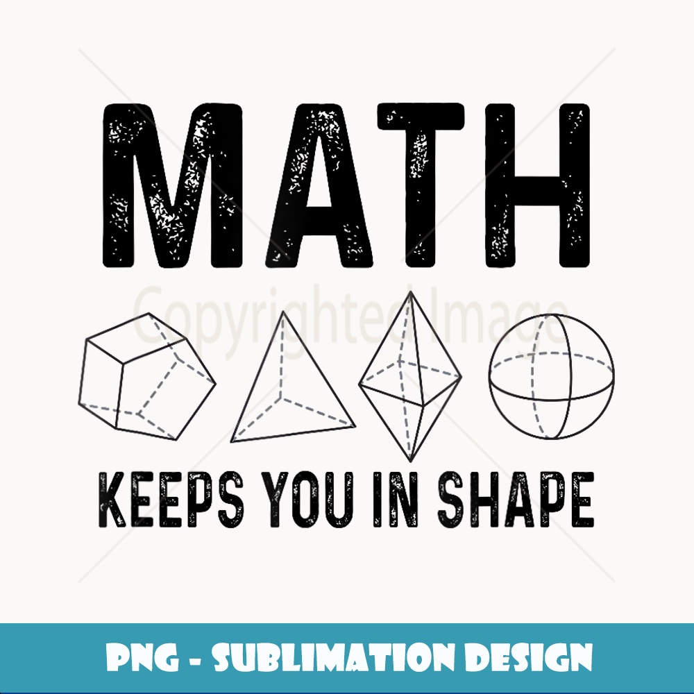 Math Keeps You In Shape Math Teacher Workout Awesome Cute - | Inspire ...