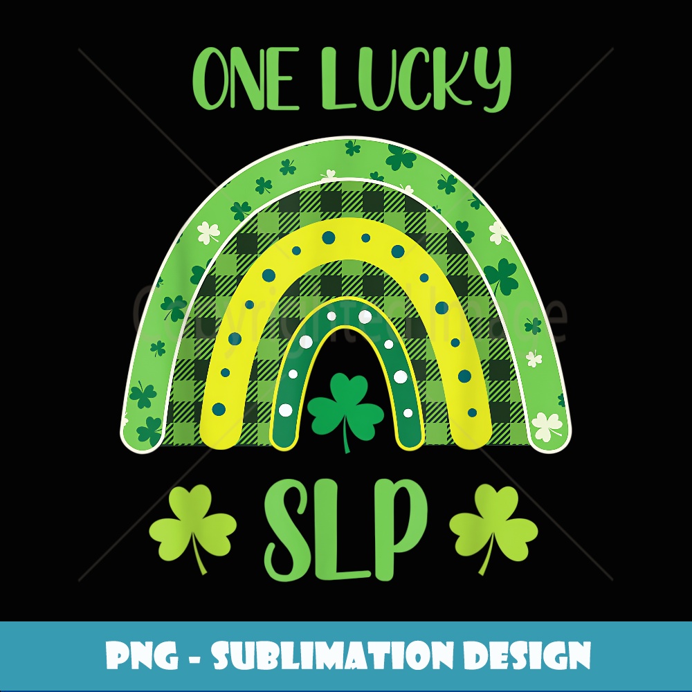 One Lucky SLP Teacher Rainbow Speech St Patricks Day - PNG T | Inspire ...