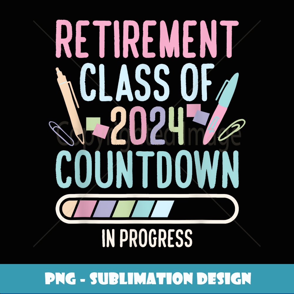 Retirement Class Of 2024 Countdown In Progress - Vintage Sub | Inspire ...