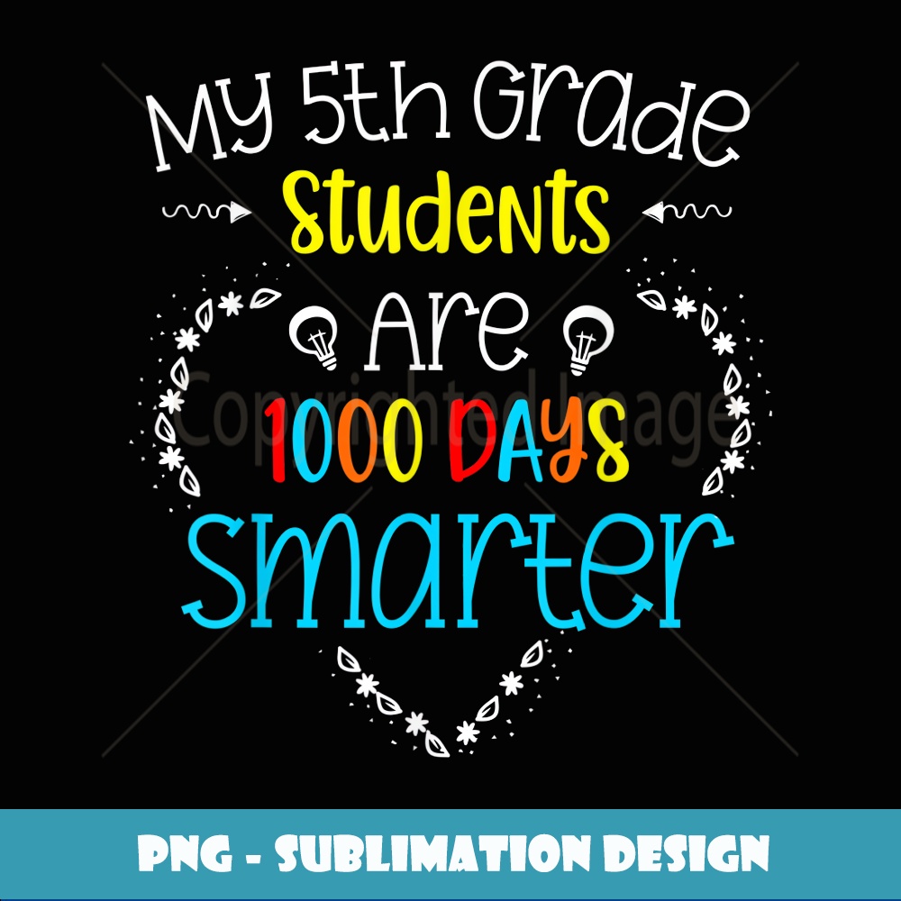My 5th Grade Students Are 1000 Days Smarter 100 days school | Inspire ...