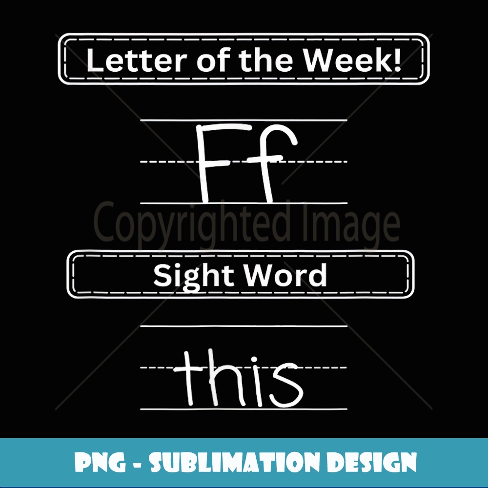 The Letter of the Week F Sight Word This - Elegant Sublimati | Inspire ...