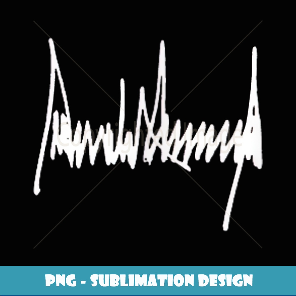President Trump Signature Left Chest White - PNG Transparent | Inspire ...