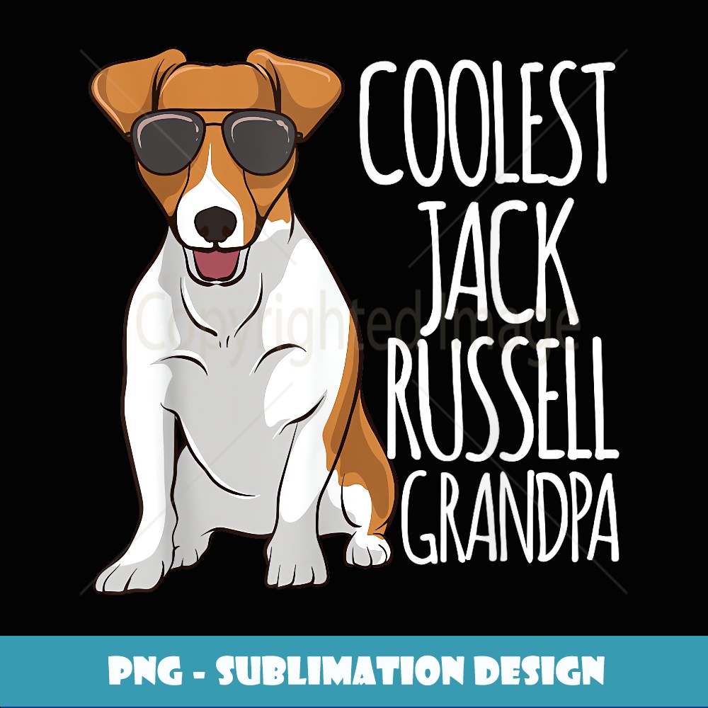Coolest Jack Russel Grandpa Jack Russell Terrier Dog Grandpa | Inspire ...