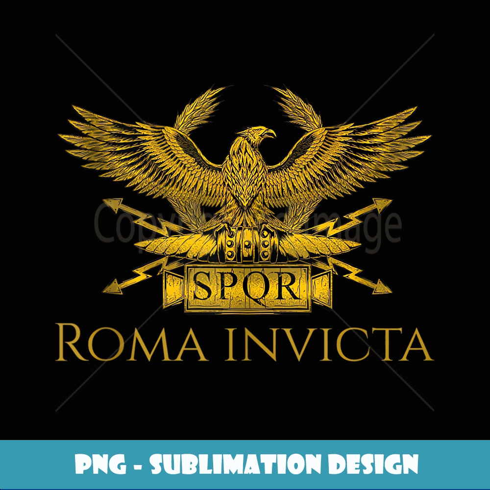 History Of Ancient Rome SPQR Roman Eagle Roma Invicta - Prem | Inspire ...