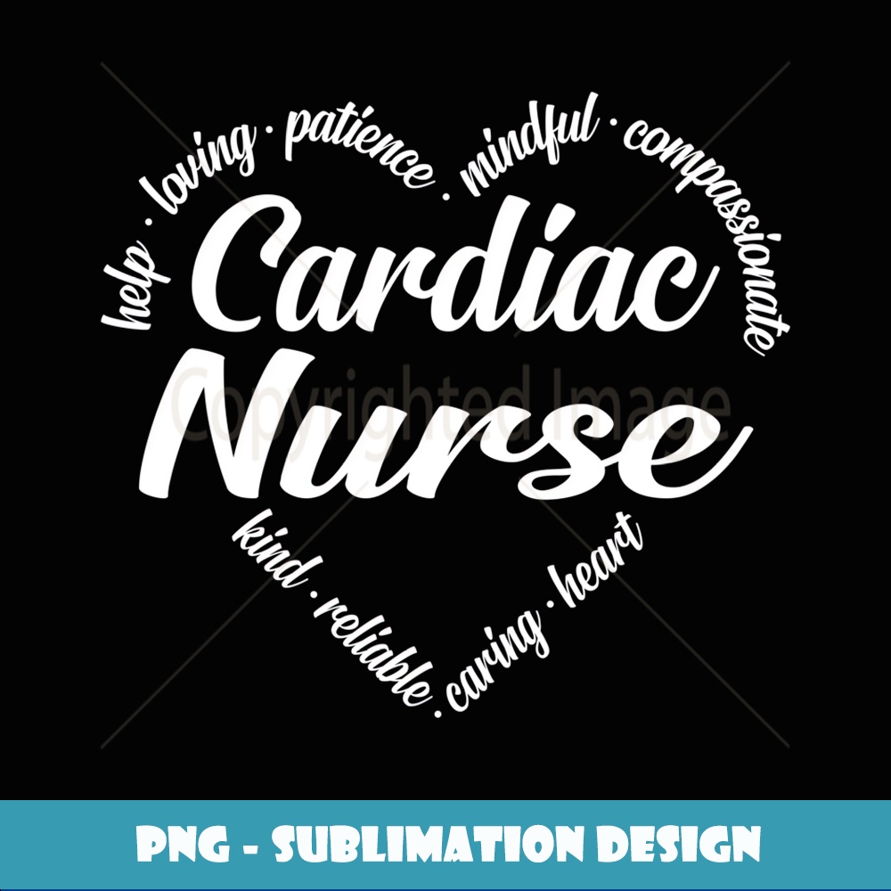 Cardiac Nurse Heart Word Cloud - PNG Transparent Sublimation | Inspire ...