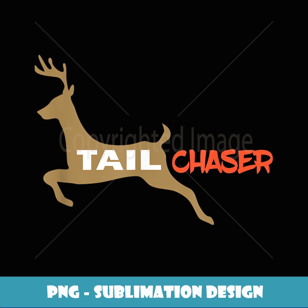 ail Chaser Deer Hunting big Game White ail Hunter - Elegant | Inspire ...