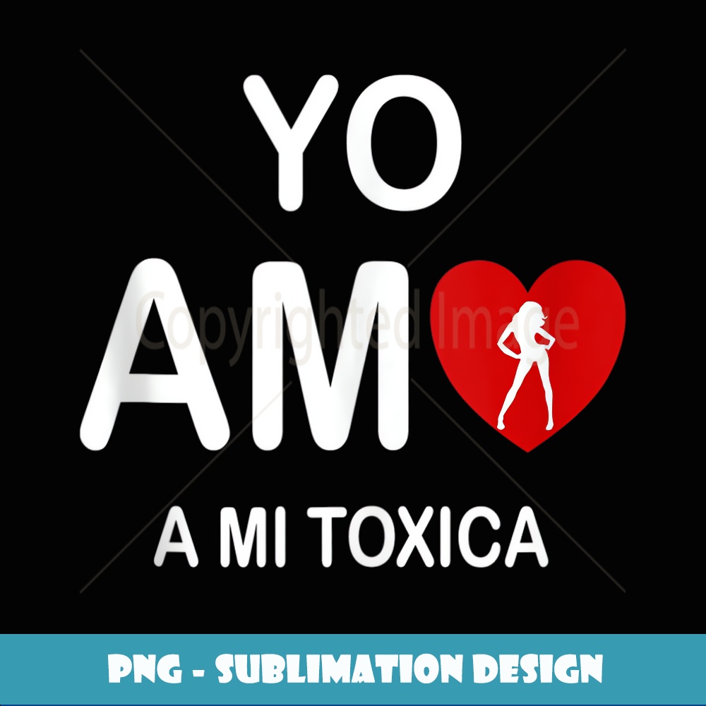 Yo Amo a mi oxica San Valentin - PNG Transparent Sublimation | Inspire ...