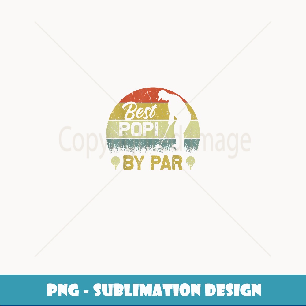 Mens Best Popi By Par Daddy Fathers Day Golf Lover Golfer - | Inspire ...