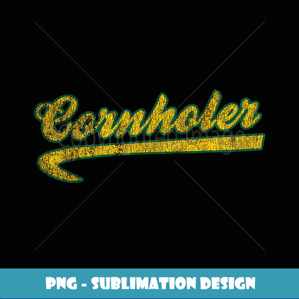 Cornhole Team Cornholer - PNG Transparent Sublimation File | Inspire Uplift
