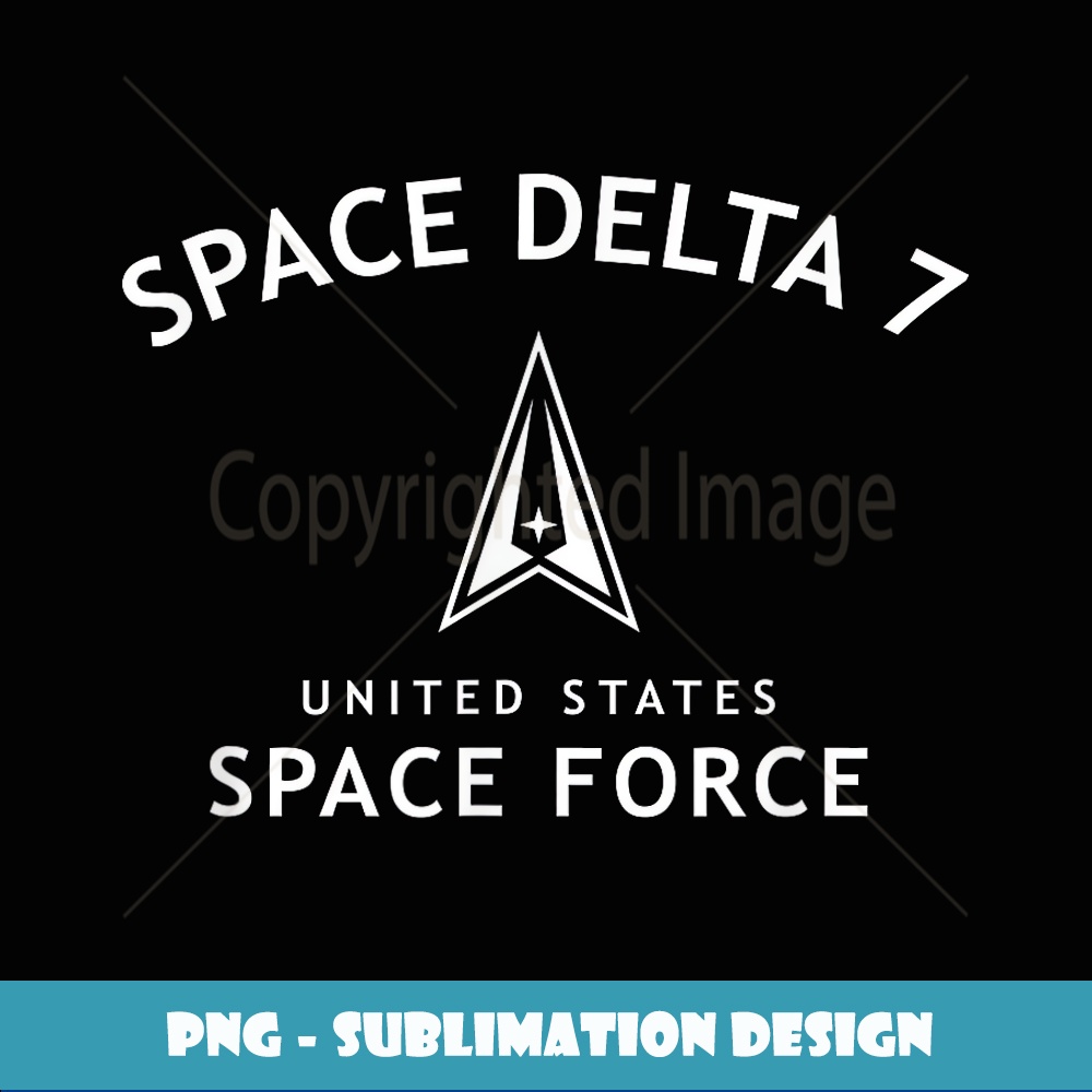 US Space Force Space Delta - Premium PNG Sublimation File | Inspire Uplift