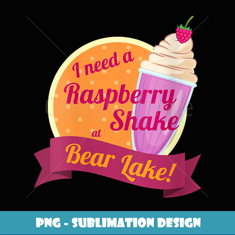 Womens I Need a Raspberry Shake at Bear Lake - Trendy Sublim | Inspire ...
