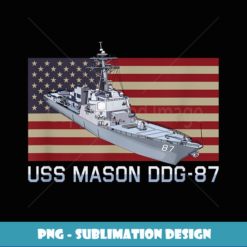 USS Mason DDG-87 Ship Diagram American Flag - Special Editio | Inspire ...