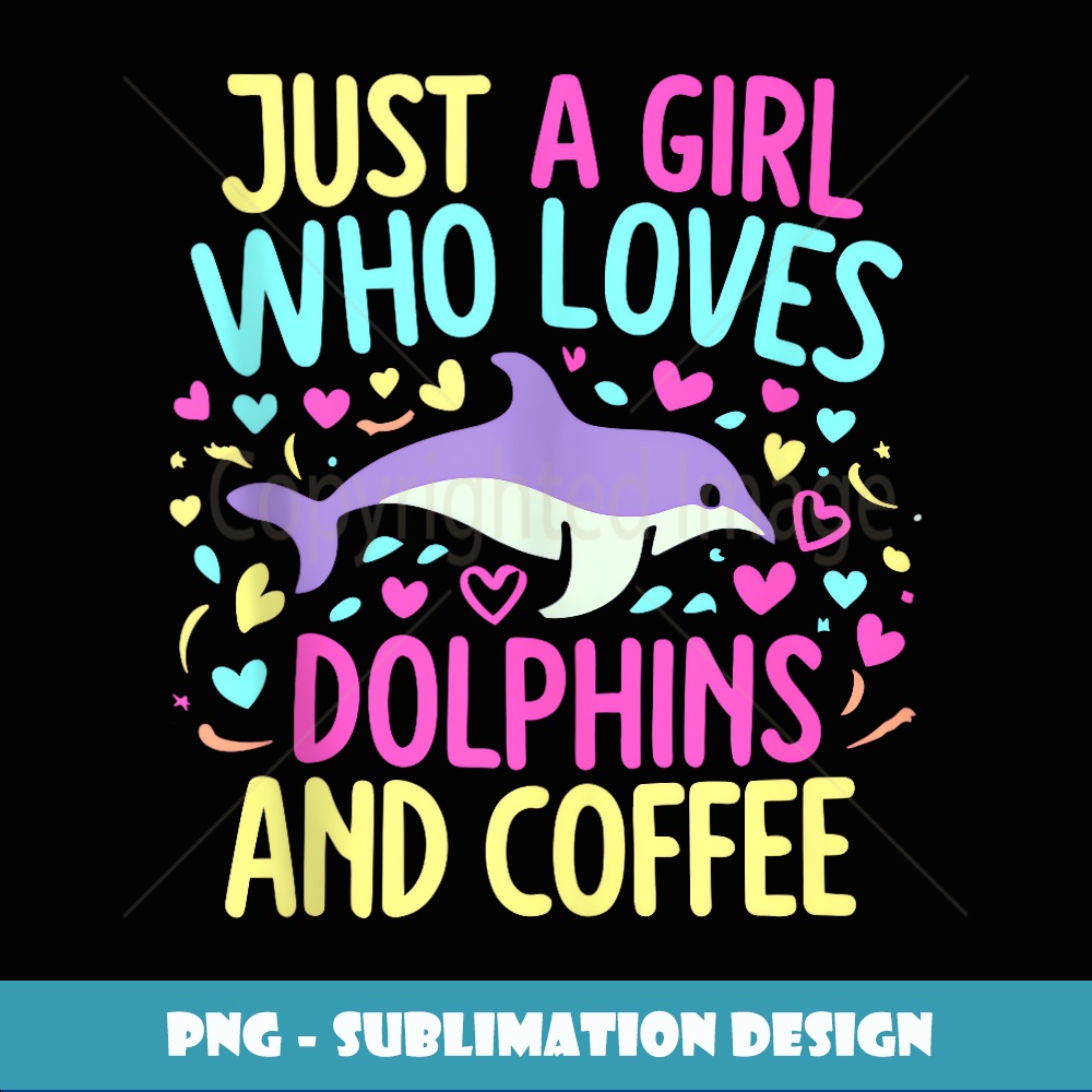 Cute GIRL, DOLPHIN, COFFEE T, Swim with Dolphins, Dolphins T | Inspire ...