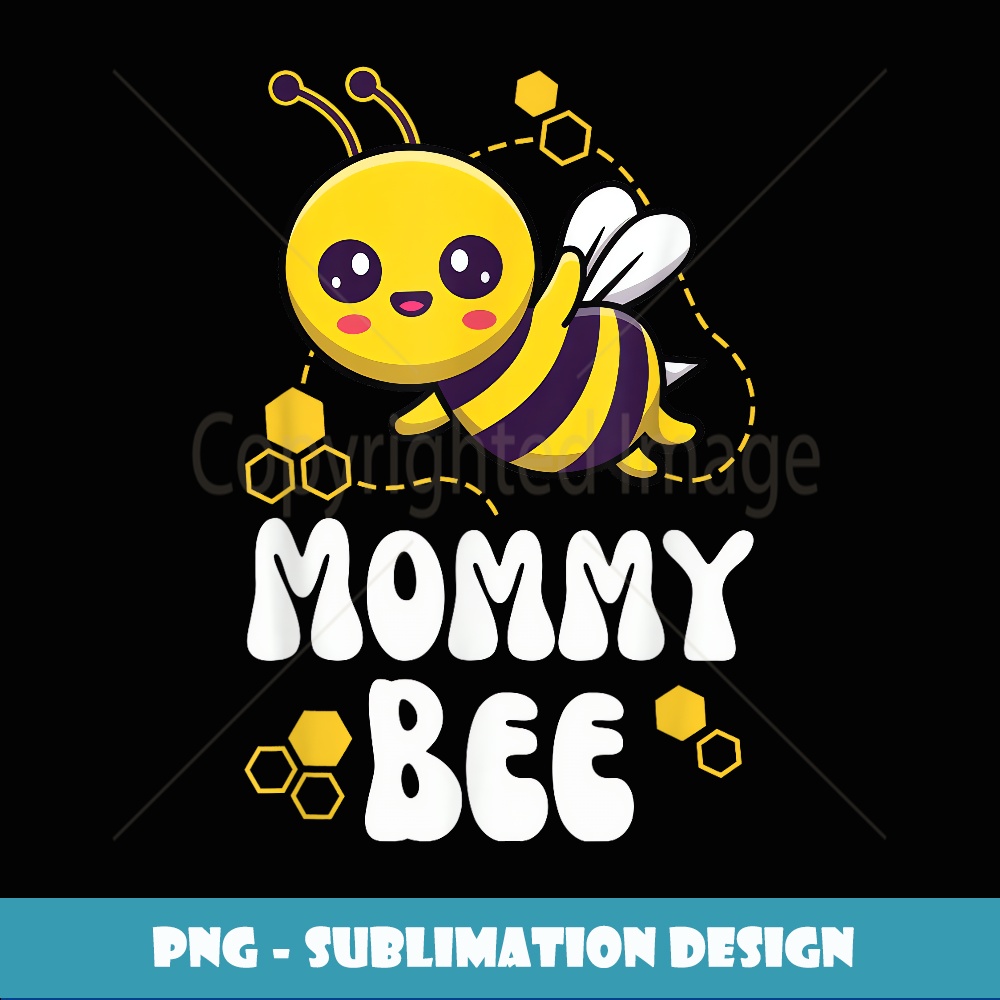 Mommy Bee Family Bee s First Bee Day Outfits - Digital Subli | Inspire ...