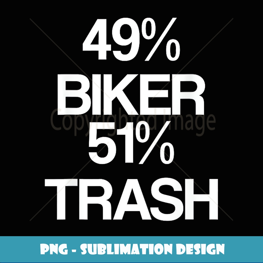 Funny Biker Trash Motorcycle Club s - Special Edition Sublim | Inspire ...