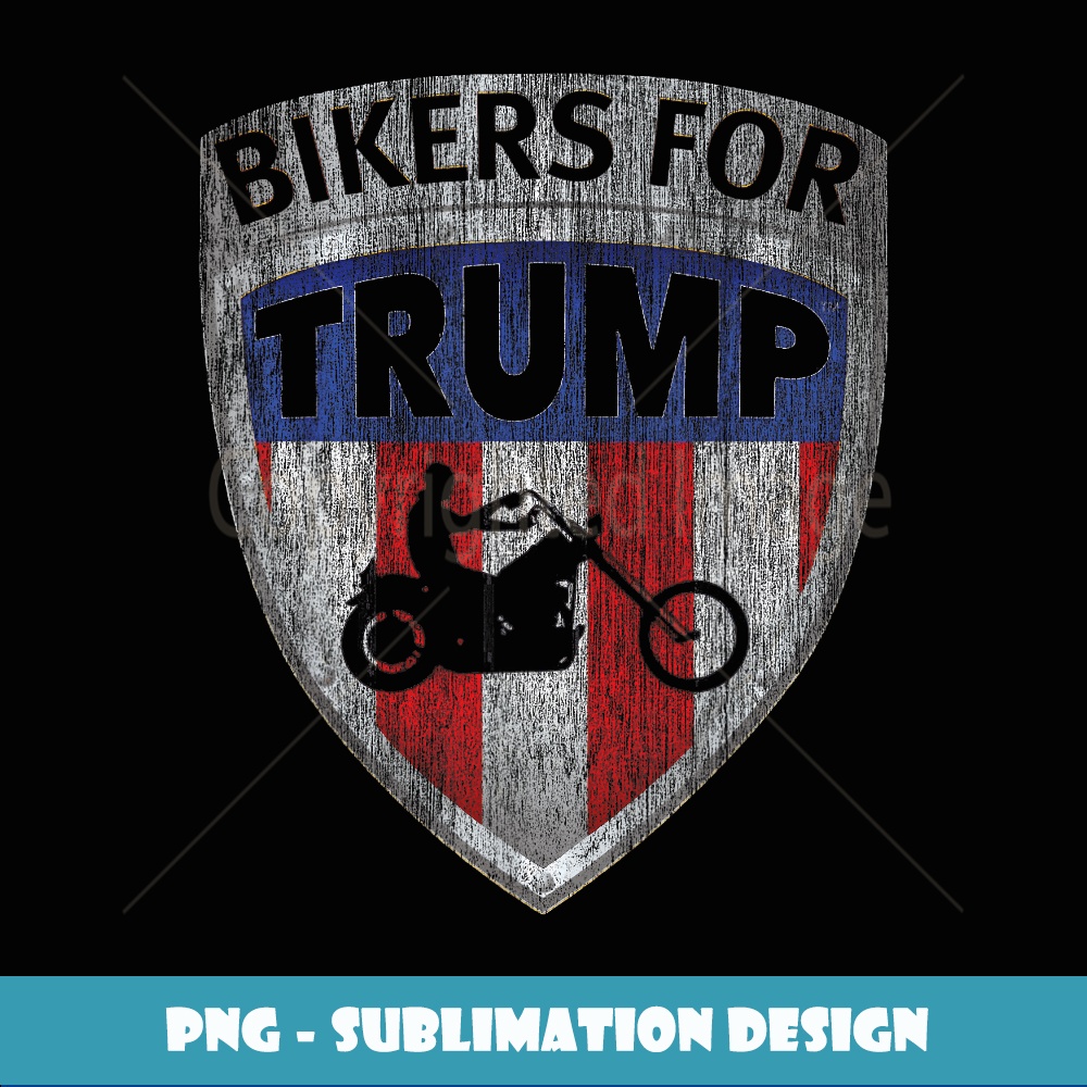 Bikers for Trump - Unique Sublimation PNG Download | Inspire Uplift