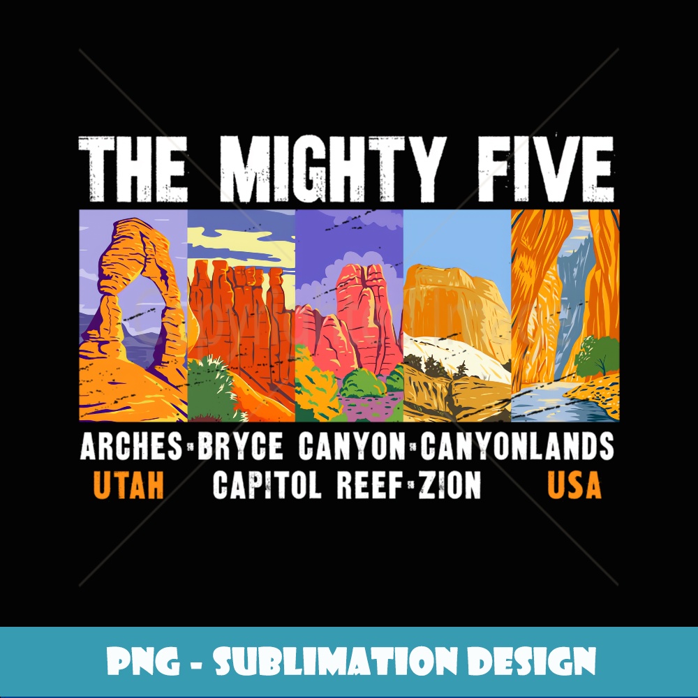 Mighty Five Utah National Parks Distressed Vintage - PNG Sub | Inspire ...