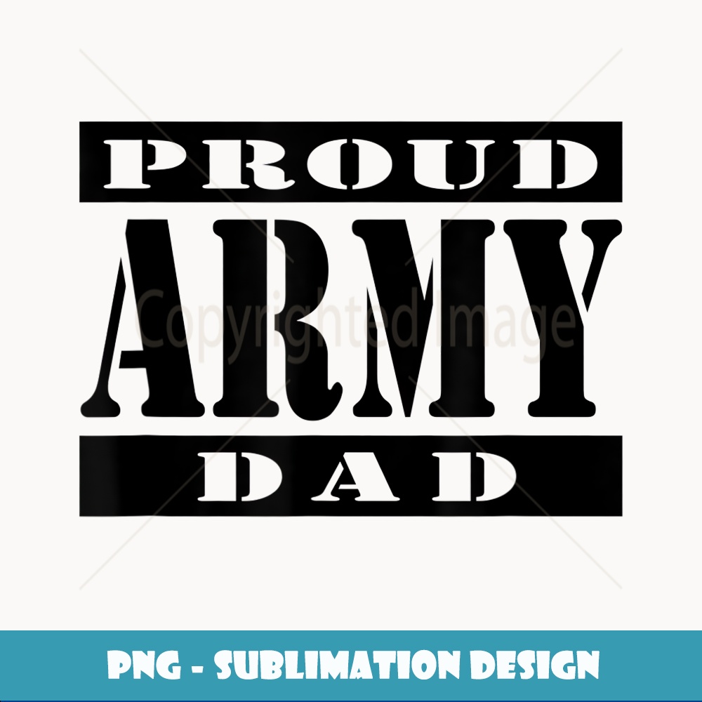 Mens Proud Army Dad Military Soldier Father - Exclusive Subl | Inspire ...