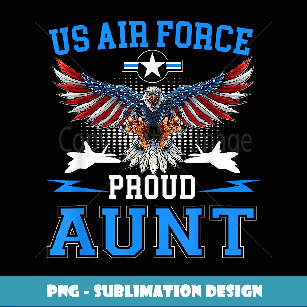 Proud Air Force Aunt US Air Force Military USAF - Digital Su | Inspire ...