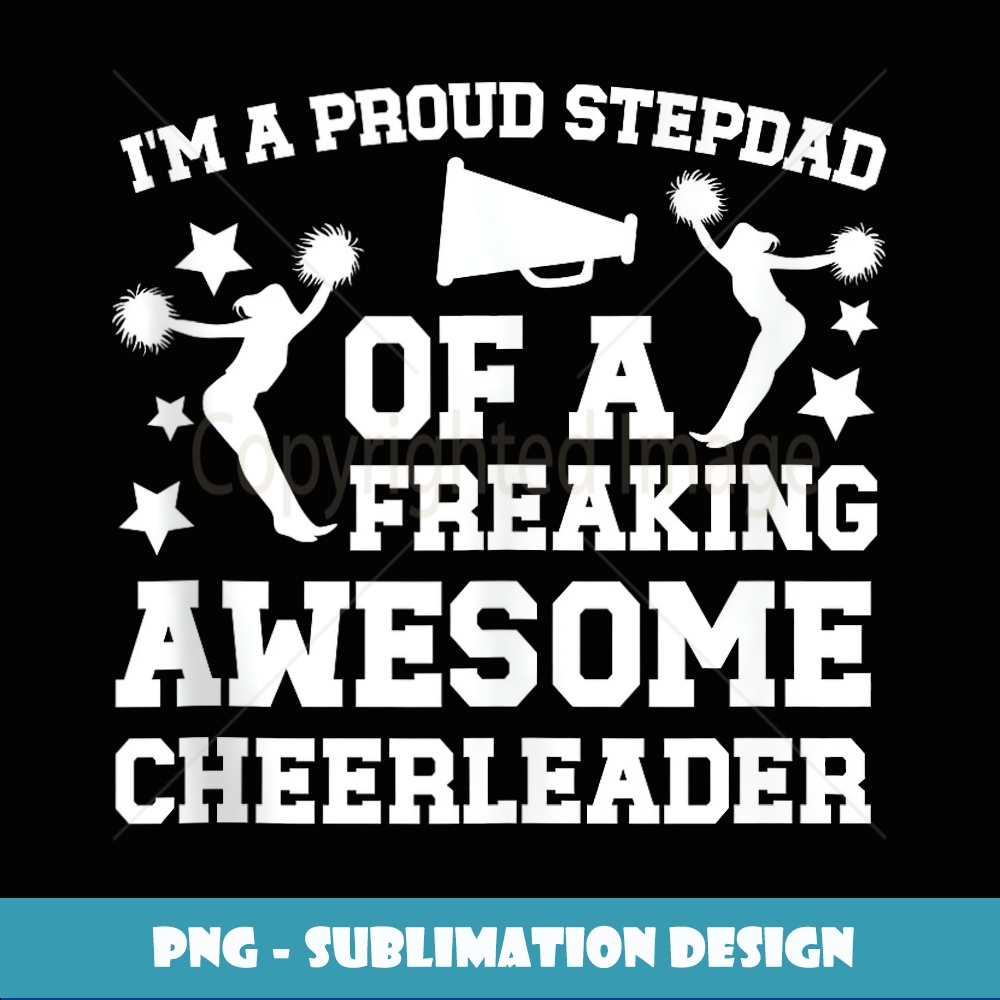 Mens I'm A Proud Cheer Stepdad Of A Cheerleader Step Father | Inspire ...