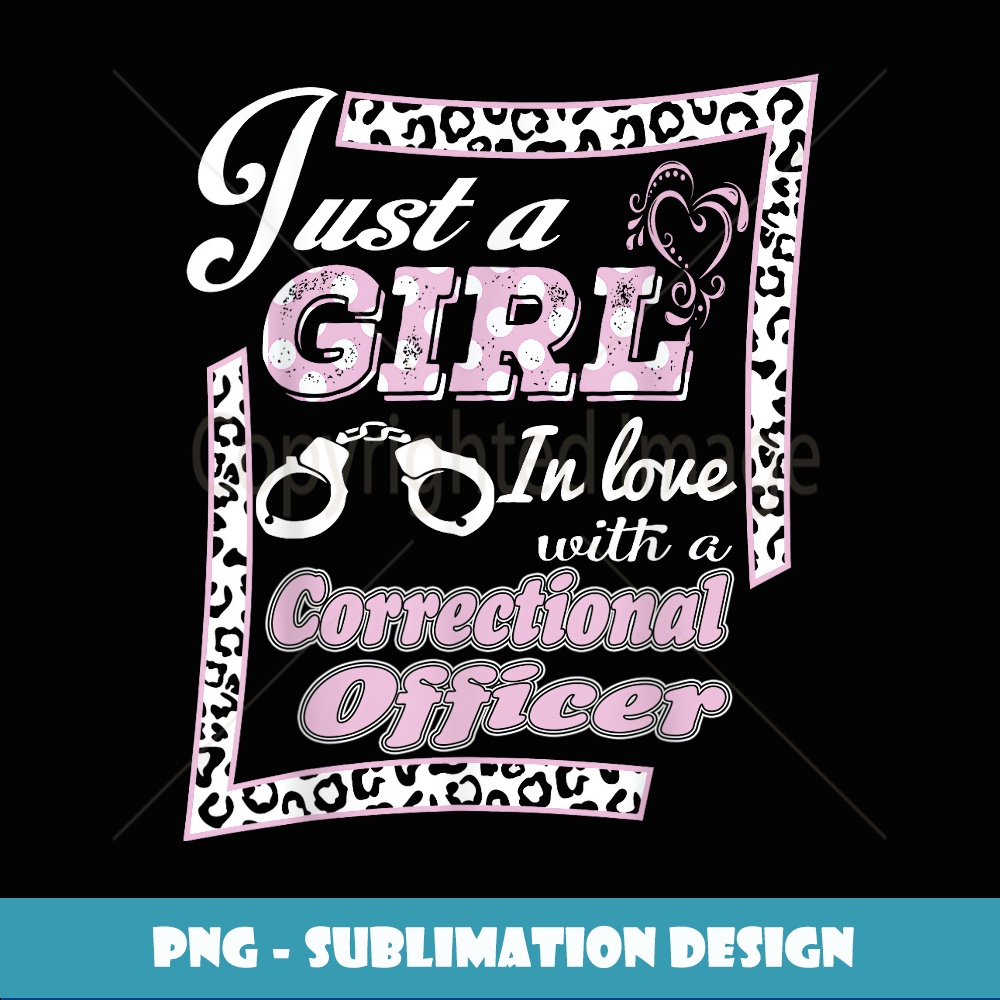 Just a Girl In Love With a Correctional Officer - Sublimatio | Inspire ...