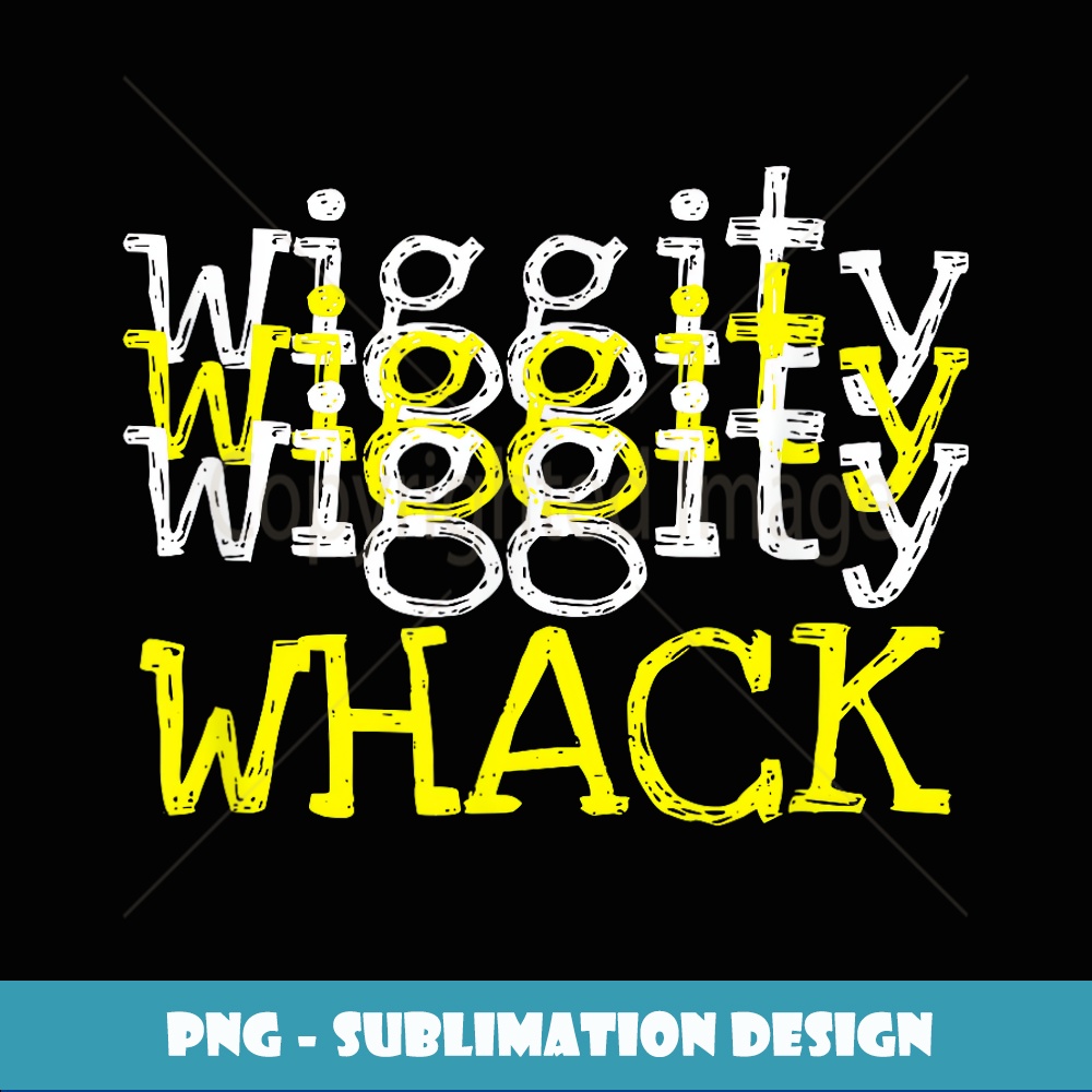 Wiggity Whack Svg | Inspire Uplift