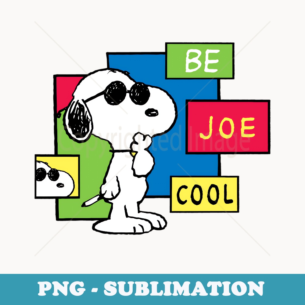 Peanuts Be Joe Cool Snoopy - PNG Sublimation Digital Downloa | Inspire ...