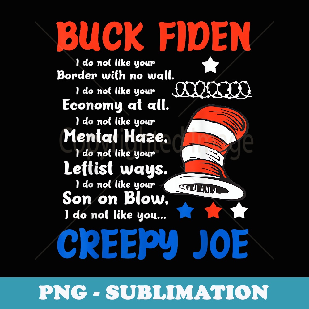 Buck Fiden I Do Not Like Your Border With No Wall US Flag - | Inspire ...