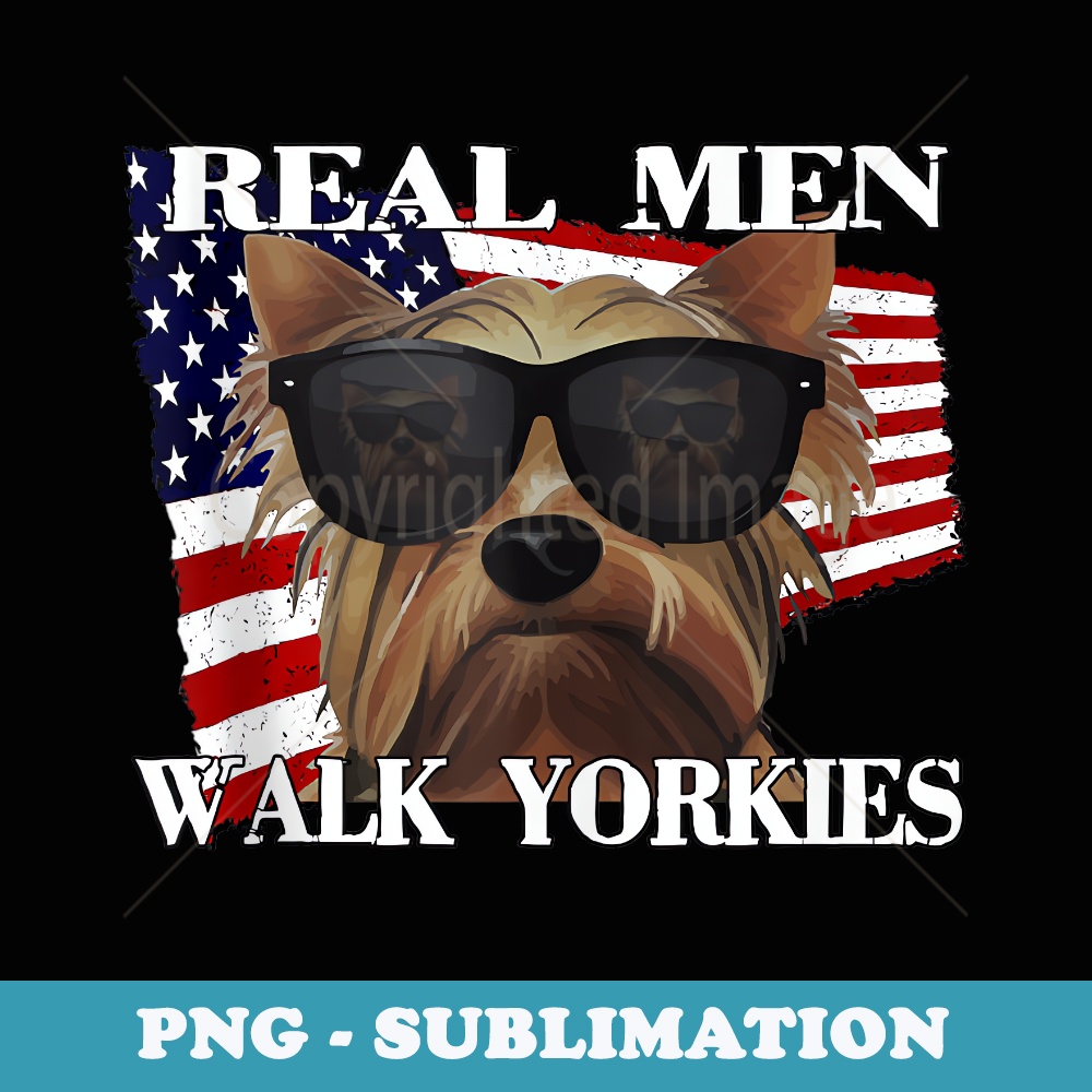 Mens Real Men Walk Yorkies Best Yorkie Dad Ever Vintage US F | Inspire ...