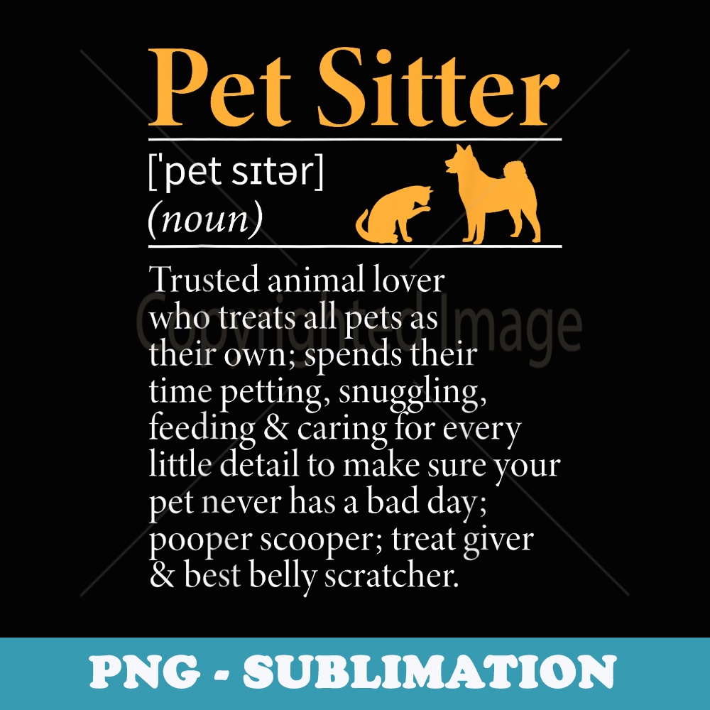 Pet Sitter Definition Pet Sitter Pet Sitting - Decorative Su | Inspire ...