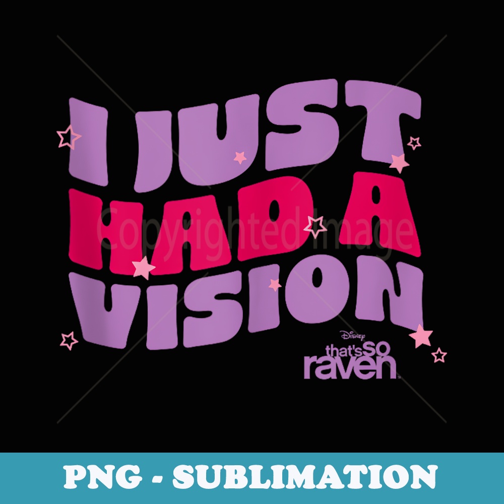 Disney Thats So Raven I Just Had A Vision Bold Text Logo - R | Inspire ...