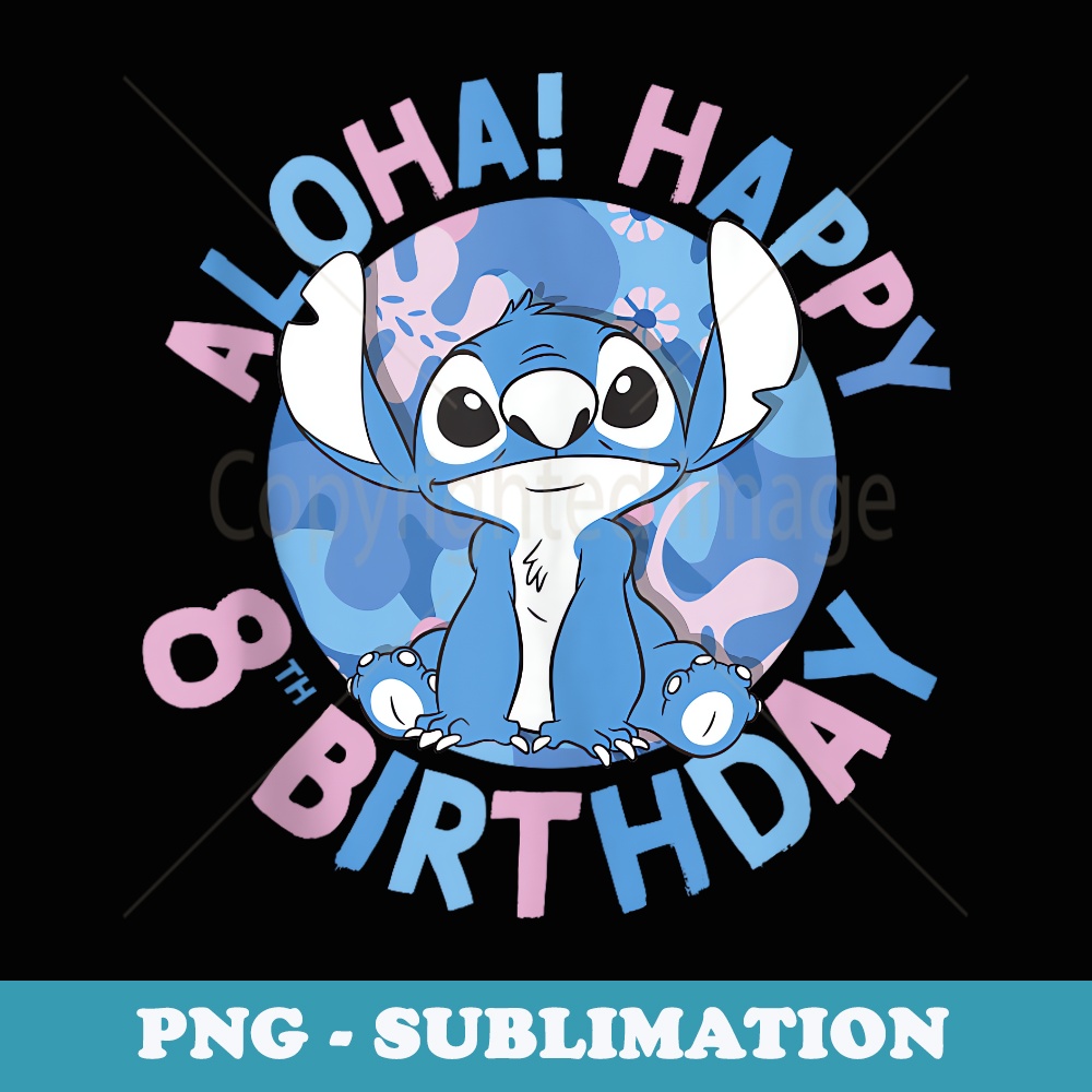 Disney Lilo & Stitch Aloha Happy 8th Birthday - Instant Subl | Inspire ...