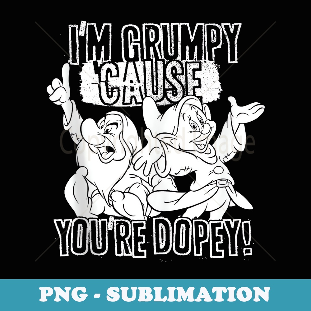 Disney Snow White Im Grumpy Cause Youre Dopey Humor - Decora | Inspire ...