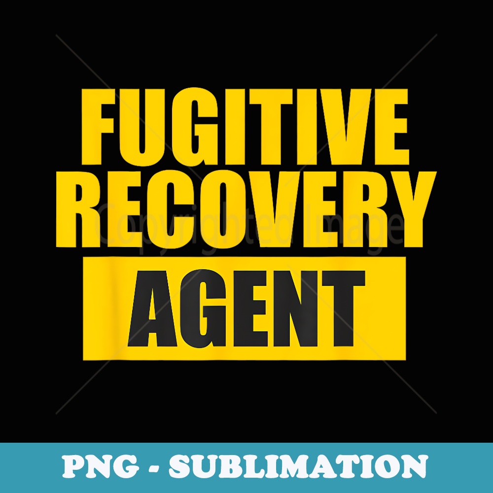 Fugitive Recovery Agent Bounty Hunter - Exclusive PNG Sublim | Inspire ...