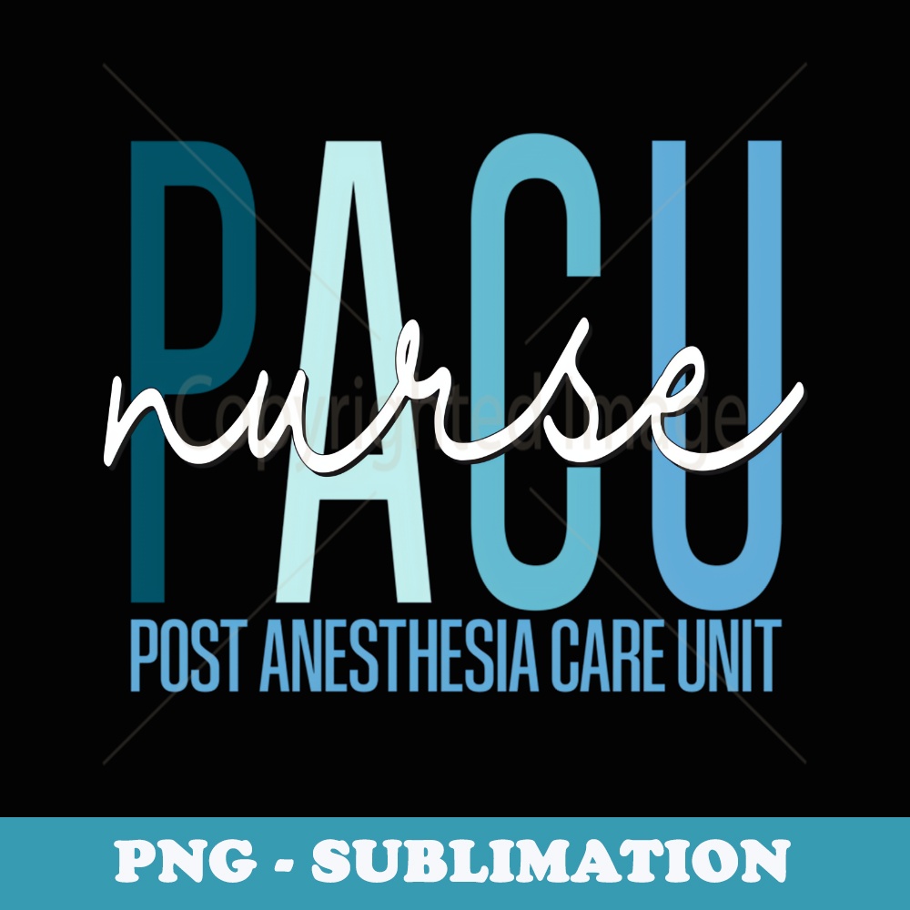 Vintage PACU Nurse Post Anesthesia Care Unit Nurse Day Week | Inspire ...