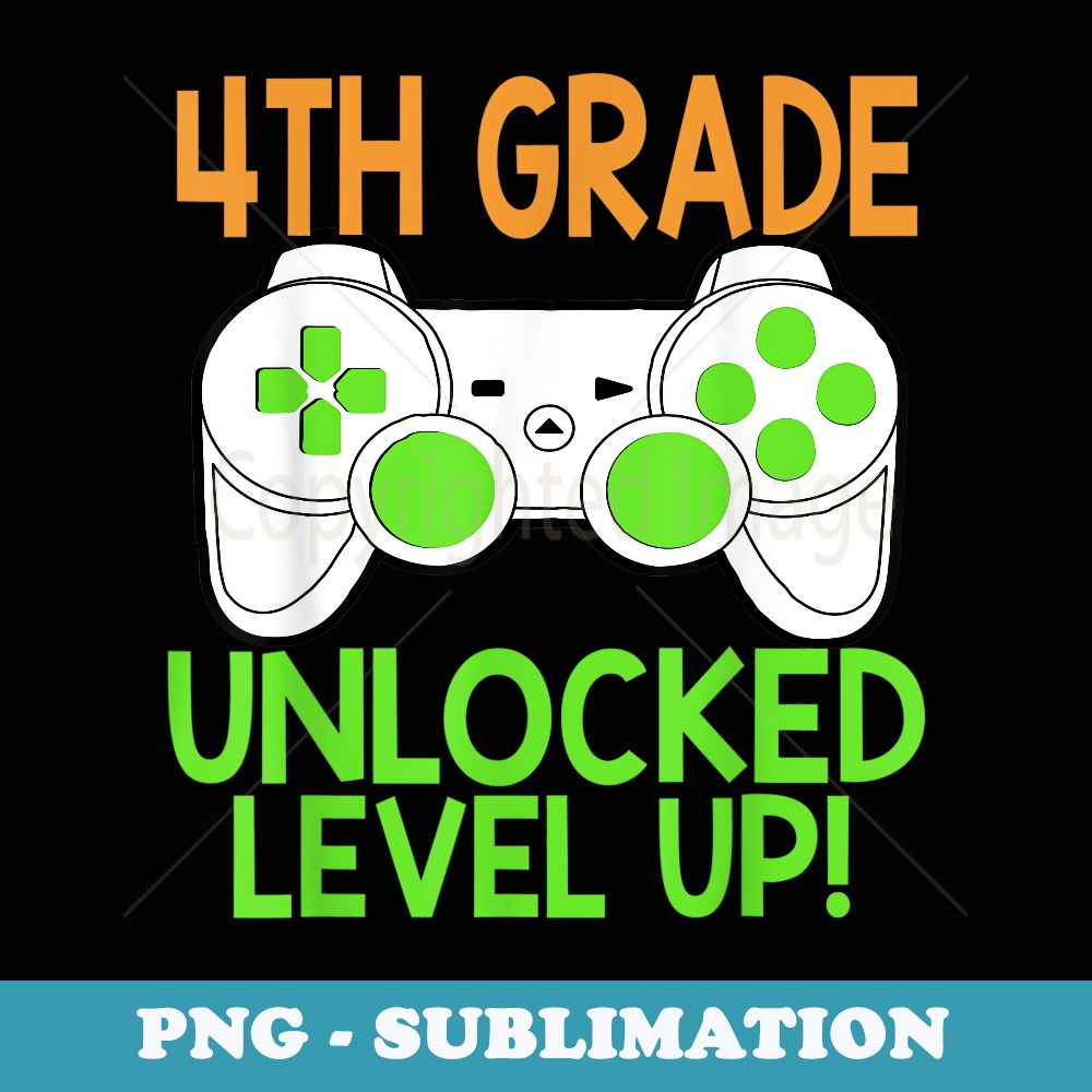 4th Grade Unlocked Level Up Video Gamer Back To School - Dig | Inspire ...