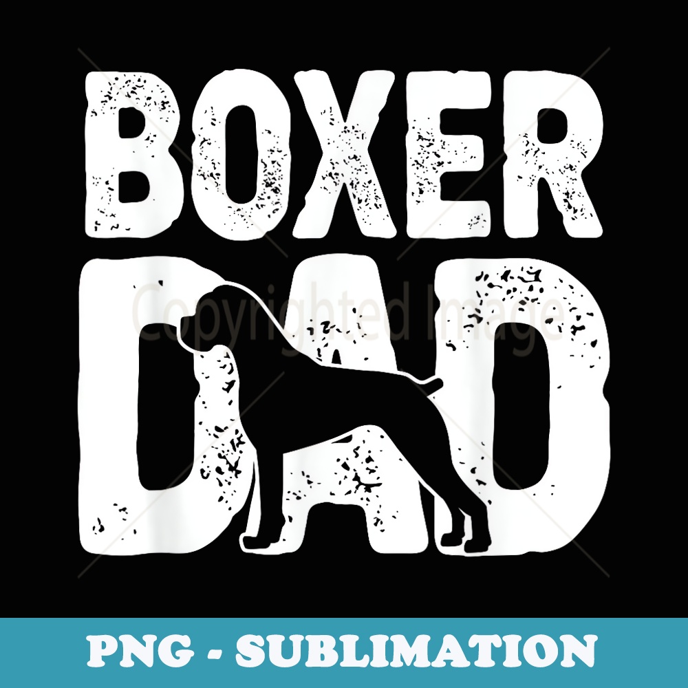 Funny Boxer Dad Dog Lover Boxer Father Dog Owner - Artistic | Inspire ...