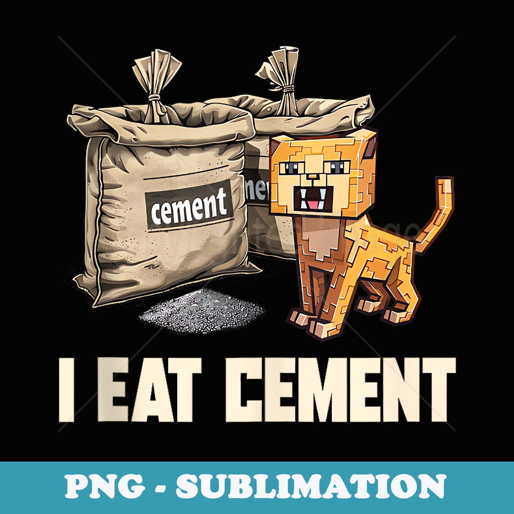 I EAT CEMENT MEME - I Eat Cement | Inspire Uplift