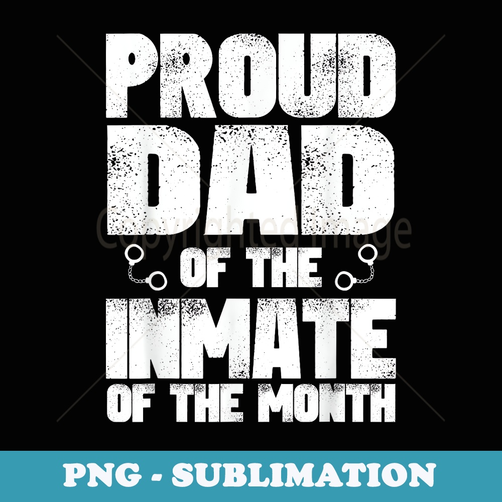 Proud Dad of the Inmate of the Month - Prison Dad | Inspire Uplift