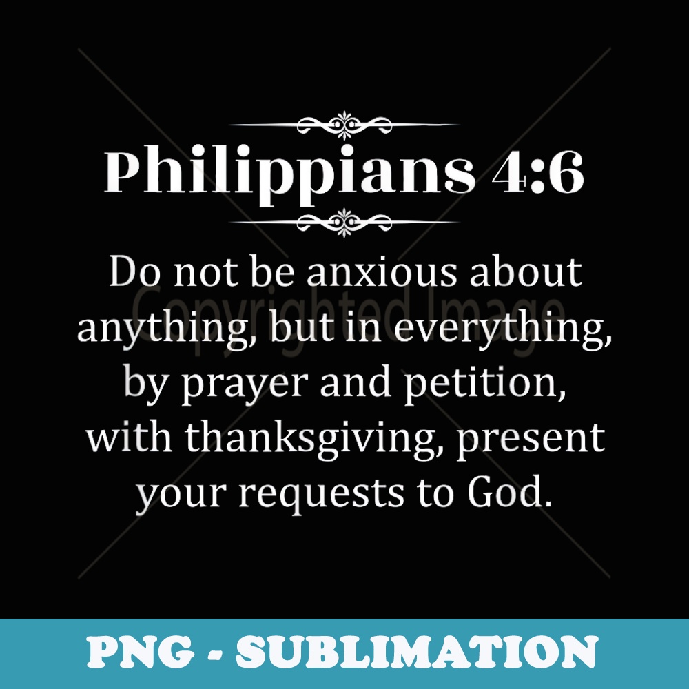 Philippians 46 Do not be Anxious Bible Verse Jesus - Aesthet | Inspire ...