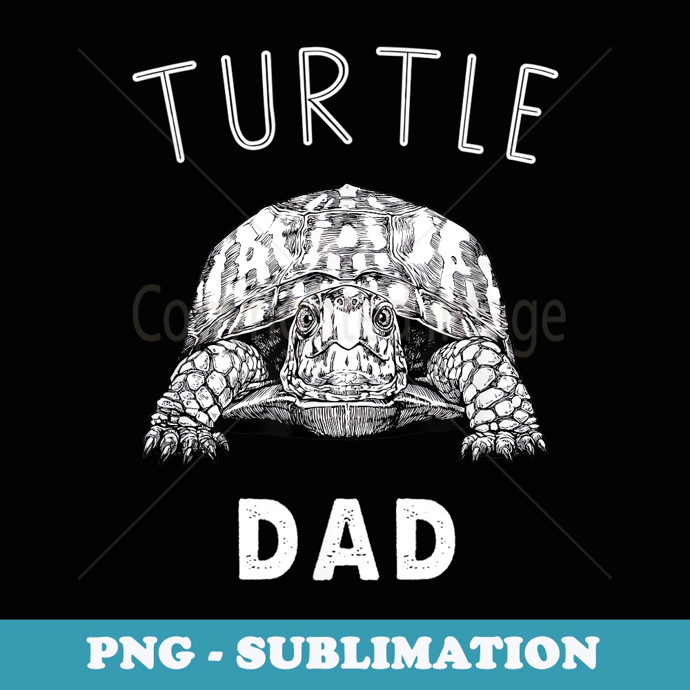 Turtle Dad Pet Eastern box turtle Papa - Special Edition Sub | Inspire Uplift
