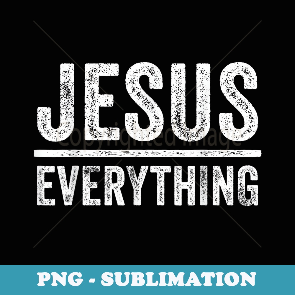 Jesus Over Everything Religion Church Christian Bible Faith | Inspire ...
