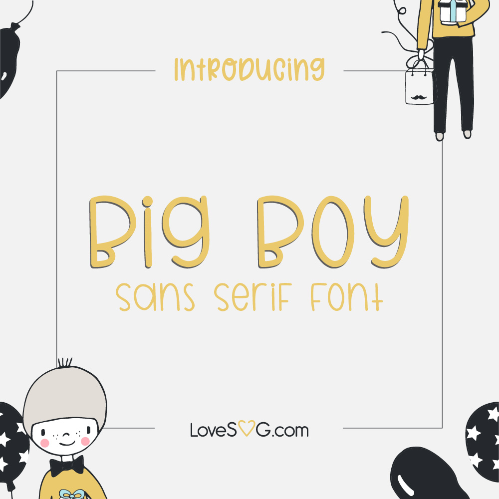 Big Boy Font | Inspire Uplift