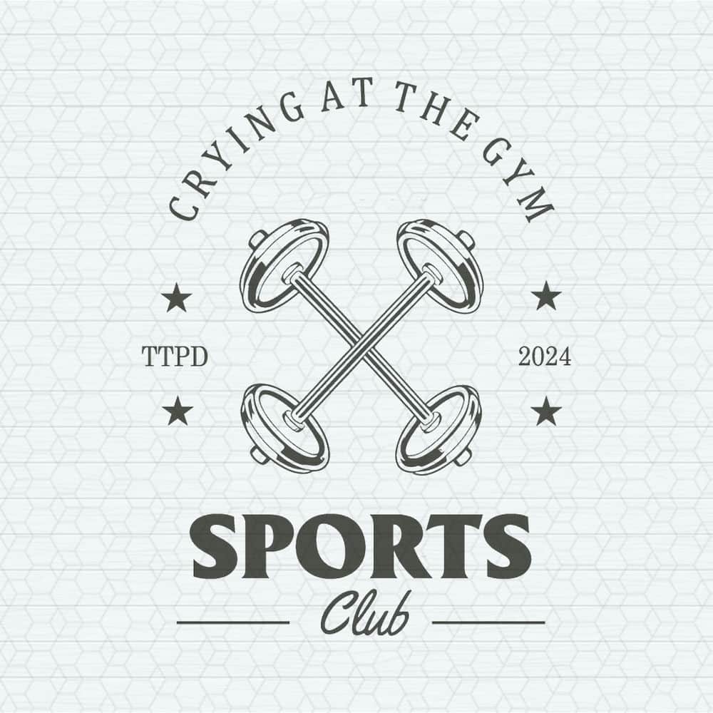 Crying At The Gym Sports Club TTPD SVG | Inspire Uplift